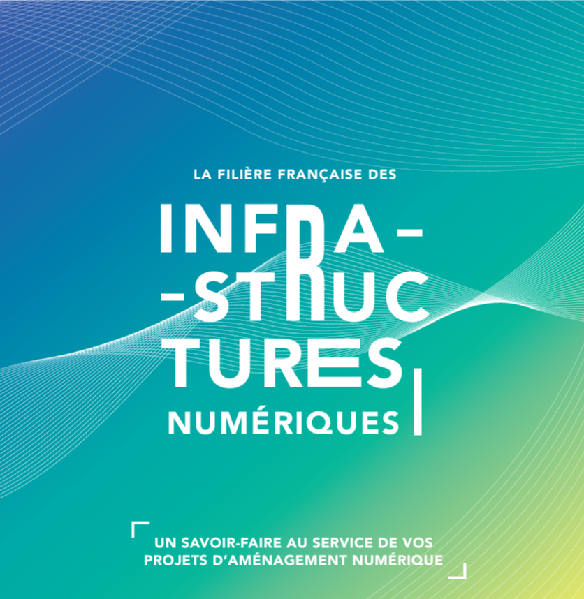 Développement international de la filière des infrastructures numériques : le catalogue ...